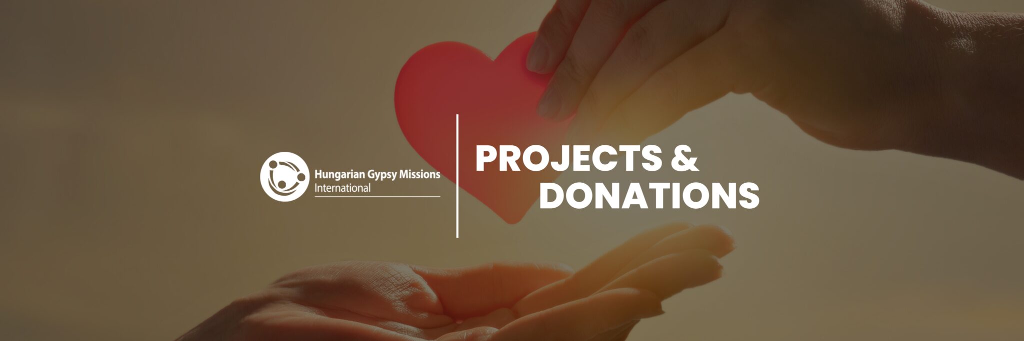 Projects & Donations - HGMI / Hungarian Gypsy Missions International